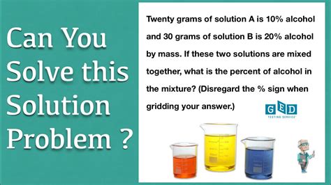 Can You Solve This Mixing Two Solutions Problems Ged Mathematics