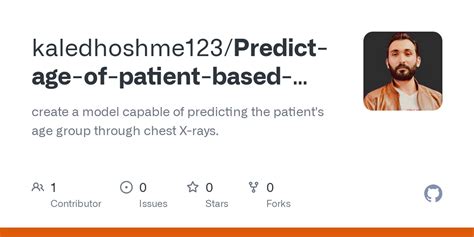 predict age of patient based on the x ray images predict age of patient