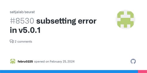 Subsetting Error In V501 · Issue 8530 · Satijalabseurat · Github