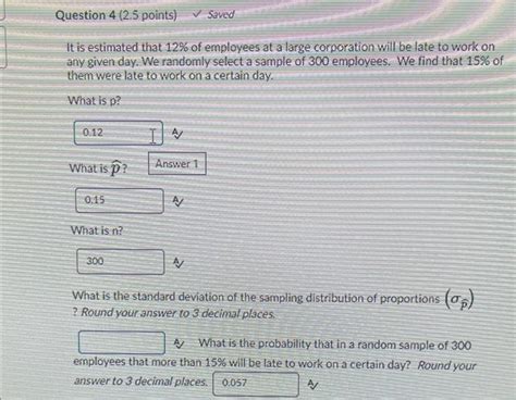 Solved Question 4 25 Points Saved It Is Estimated That