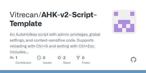 Github Vitrecanahk V2 Script Template An Autohotkey Script With