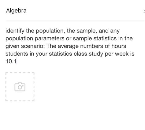 Solved Identify The Population The Sample And Any