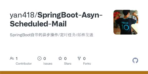 Github Yan418springboot Asyn Scheduled Mail Springboot自带的异步操作定时任务邮件发送