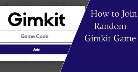 How To Join A Random Gimkit Game Find Public Codes And Play Gimkit Join