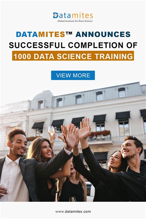 Datamites Announces Successful Completion Of Data Science Training Data Science Science