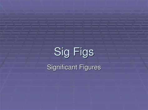 PPT Sig Figs PowerPoint Presentation Free Download ID 2799450
