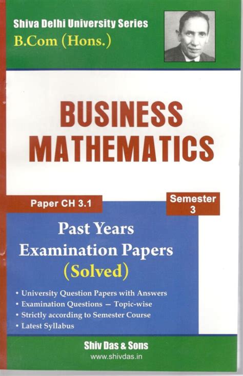 Shiv Das And Sons Previous Years Solved Papers Business Mathematics B Com Hons Buy