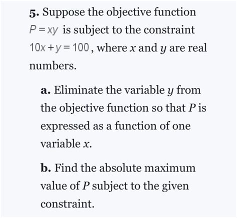 Solved 5 Suppose The Objective Function P Xy Is Subject To