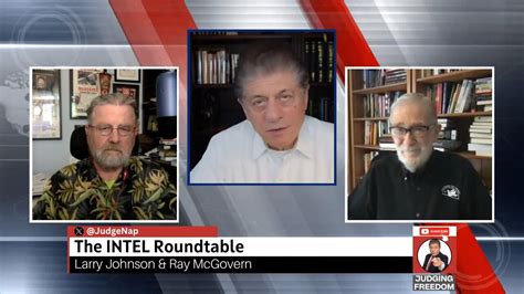 Judge Napolitano And Intel Roundtable Iswas Wwiii Pre Planned
