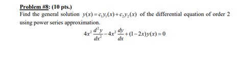 Solved Problem 8 10 ﻿ptsfind The General Solution