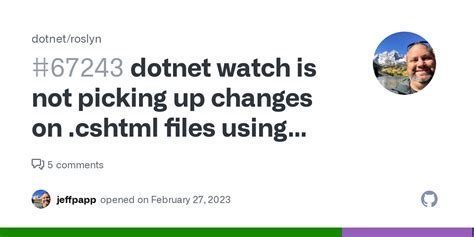 Dotnet Watch Is Not Picking Up Changes On Cshtml Files Using Razor