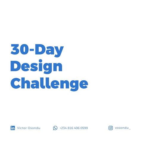 Victor Osondu On Linkedin Hi Friends I Am Embarking On A 30 Day Design Challenge Aimed At