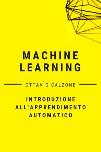 Migliori Libri Sul Machine Learning 2022
