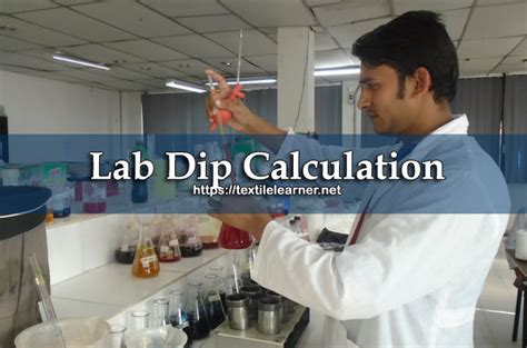 Lab Dip Calculation And Working Procedure In Textile Textile Learner