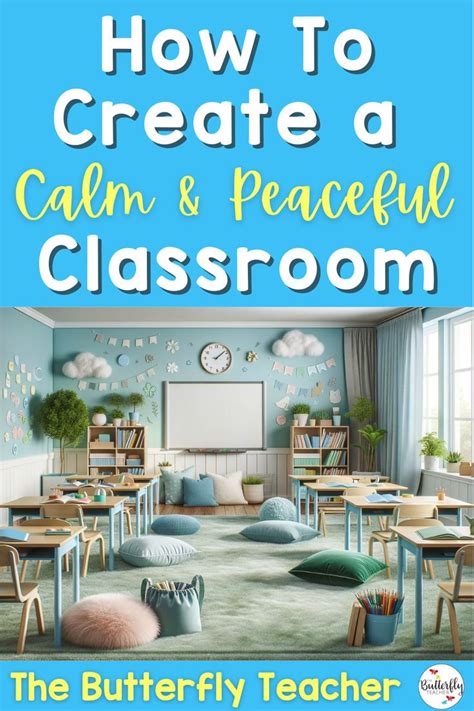 How To Create A Calming Classroom In 2025 Elementary Classroom Decor Classroom Decor Calming