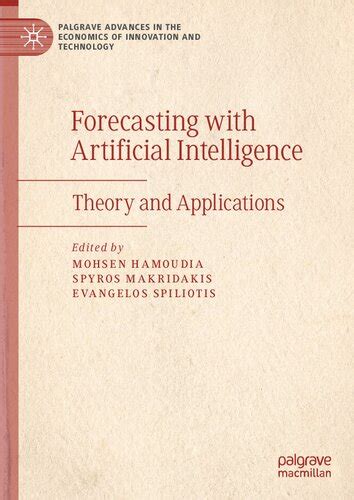 Forecasting With Artificial Intelligence Theory And Applications Pdf Epub Version Controses