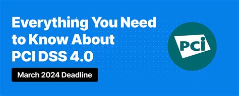 Pci Dss V4 0 What You Need To Do By The March 2024 Deadline