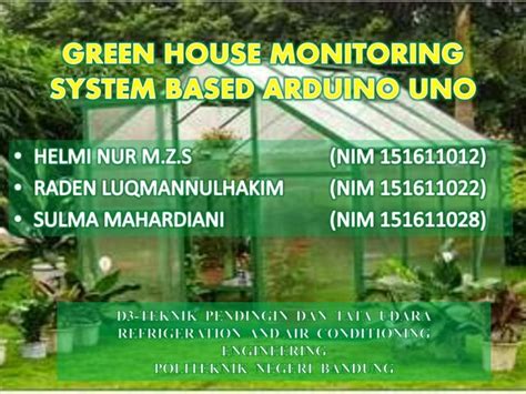 GREEN HOUSE MONITORING SYSTEM BASED ON ARDUINO UNO PPTX