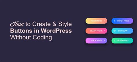 How To Design Wordpress Buttons Without Coding