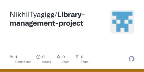 GitHub NikhilTyagigg Library Management Project