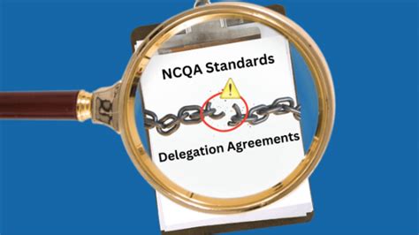 Avoid Broken Links In Your Ncqa Delegation Agreements
