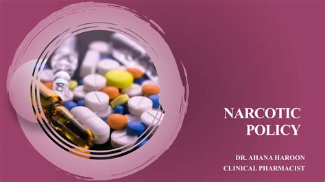 Narcotics Policy And Procedures For Its Use Pptx