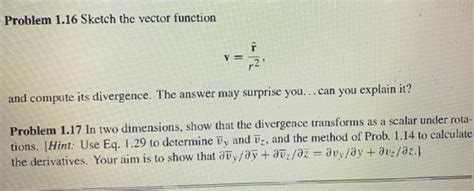 solved problem 1 16 sketch the vector function v r2 and