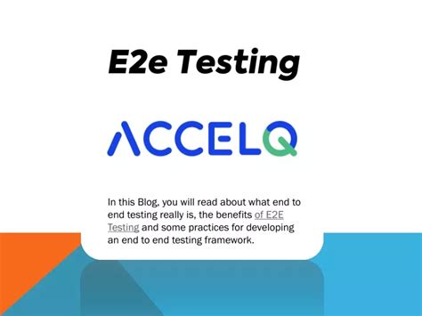 Ppt E2e Testing Powerpoint Presentation Free Download Id11845972
