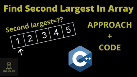 Find Second Largest Number In An Arraymultiple Approacheshindi