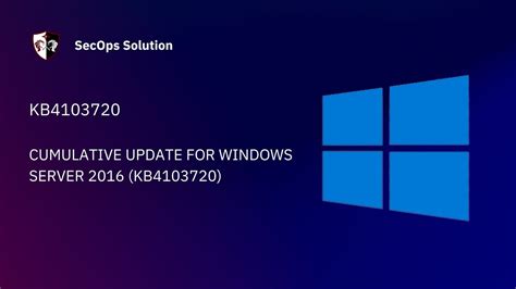Patch Wednesday With Secops Solution 31 100 Windows Kb4103720 Patch Youtube