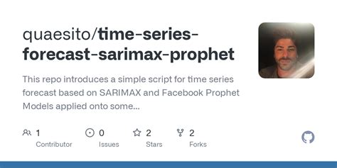 Github Quaesito Time Series Forecast Sarimax Prophet This Repo