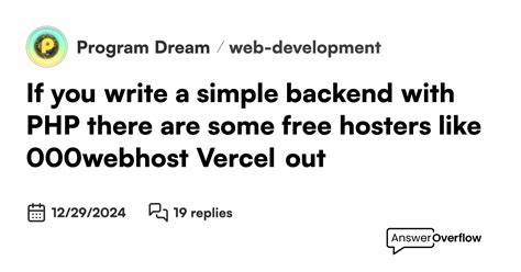 If You Write A Simple Backend With Php There Are Some Free Hosters Like