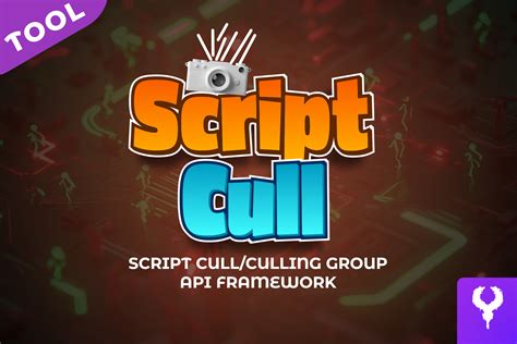 Script Cull Object Script System Scripting Culling Framework Systems Unity Asset Store