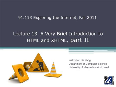 Ppt Lecture 13 A Very Brief Introduction To Html And Xhtml Part Ii