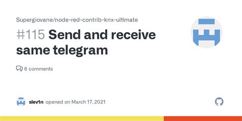 Send And Receive Same Telegram · Issue 115 · Supergiovanenode Red Contrib Knx Ultimate · Github