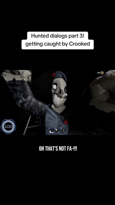 Hunted Dialogs Part 3 Getting Caught By Crooked Mild Language Youtube