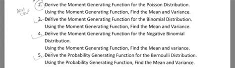 Solved Derive The Moment Generating Function For The Chegg