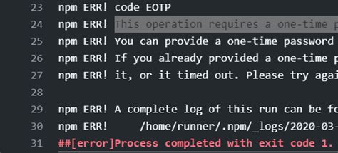 NPM Errors Should Not Just Have Process Exited With Status Code Issue Actions Setup
