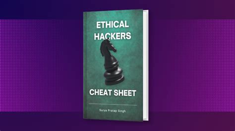 Ethical Hackers Cheat Sheet Ebook Hacking Club Institute