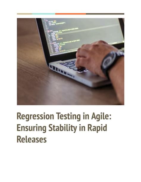 How Agile Teams Can Master Regression Testing For Bug Free Releases Pdf