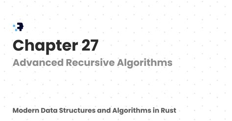 Chapter 27 Modern Data Structures And Algorithms In Rust