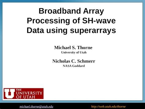 Pptx Broadband Array Processing Of Sh Wave Data Using Superarrays
