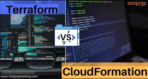 Terraform Vs Cloudformation Testprep Training Blog