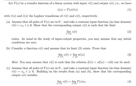 Solved Let T S Be A Transfer Function Of A Linear System Chegg Com