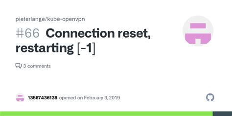 Connection Reset Restarting 1 · Issue 66 · Pieterlangekube