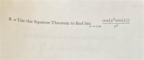solved ﻿use the squeeze theorem to find