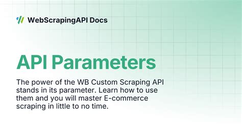 Api Parameters Webscrapingapi Docs