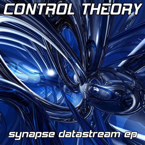Synapse Datastream Demo Ep Control Theory Dekonstruktion Records