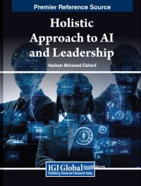 Holistic Approach To AI And Leadership 9798369326954 9798369326978