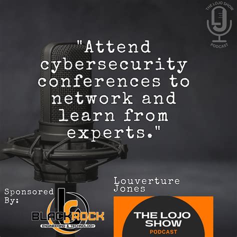 Cybersecurity Techpodcast Cyberconsulting Security Tech Podcsat The Lojo Show Podcast